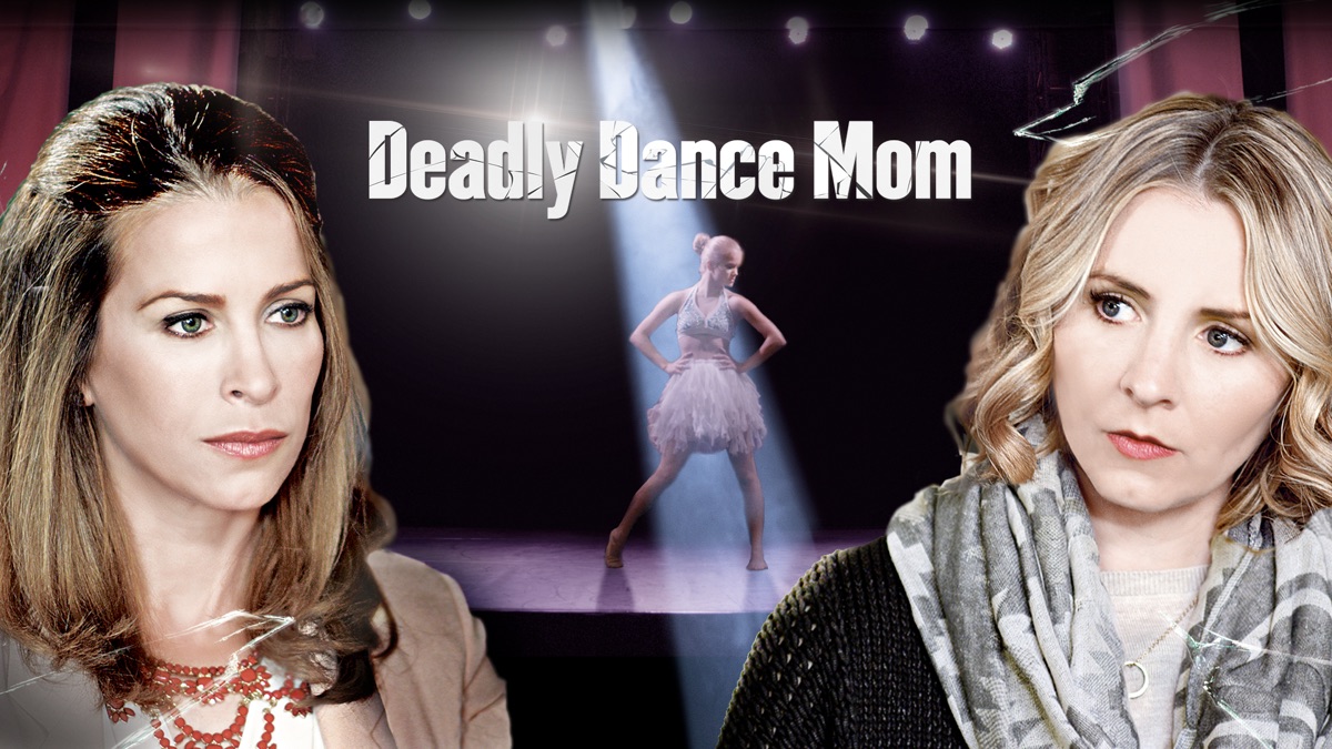 ‎Deadly Dance Mom - Apple TV