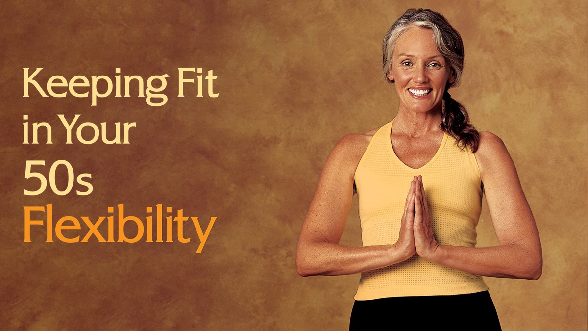 Keeping Fit in your 50s: Flexibility - Apple TV