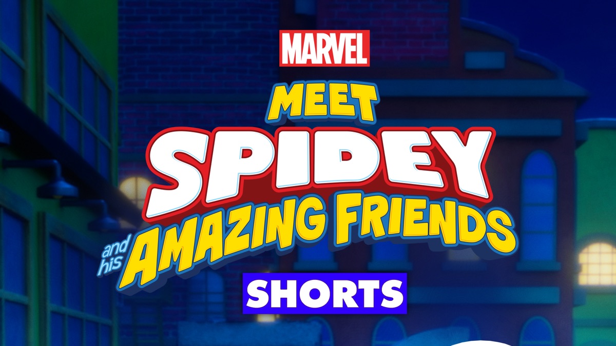 ‎Meet Spidey and His Amazing Friends - Apple TV