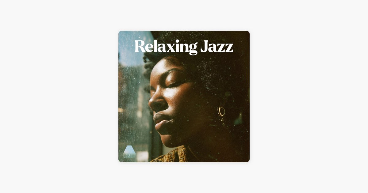 ‎Relaxing Jazz: Soft Jazz Instrumental Music by Prisma Music - Apple Music