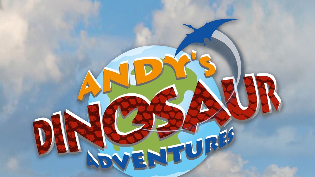 ‎Andy's Dinosaur Adventures - Apple TV