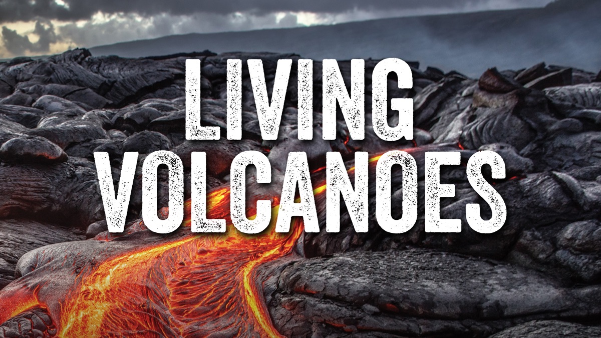‎Living Volcanoes - Apple TV