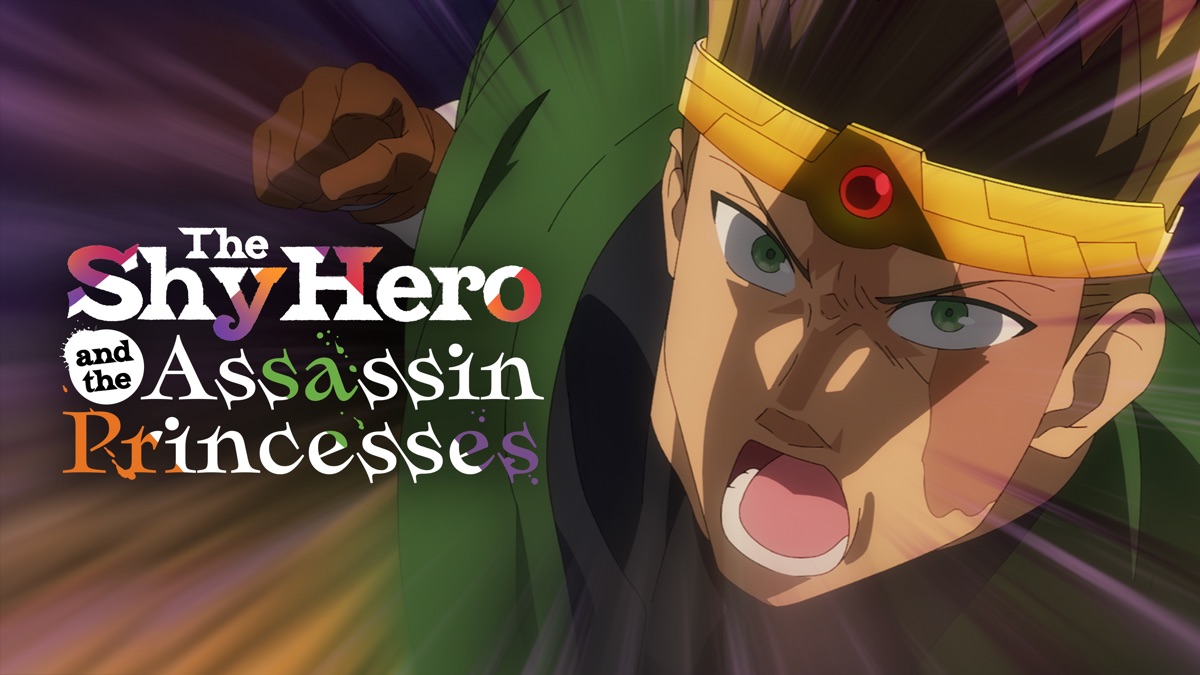 ‎The Shy Hero and the Assassin Princesses - Apple TV