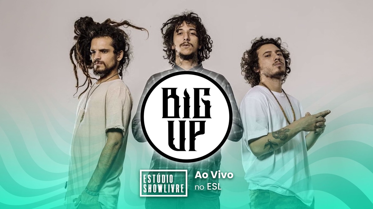 Big Up Ao Vivo No ESL - Apple TV (BR)