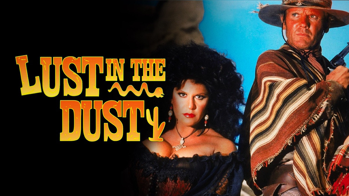 Lust In The Dust