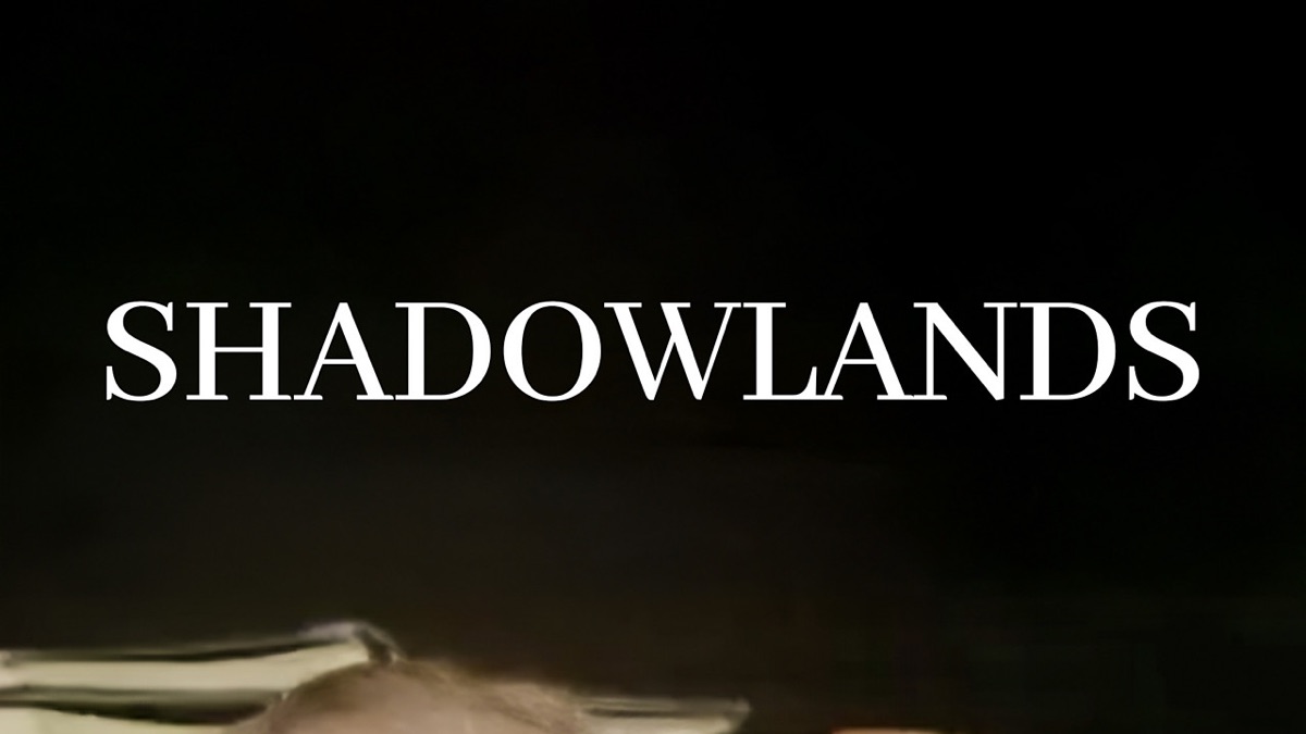 ‎Shadowlands - Apple TV