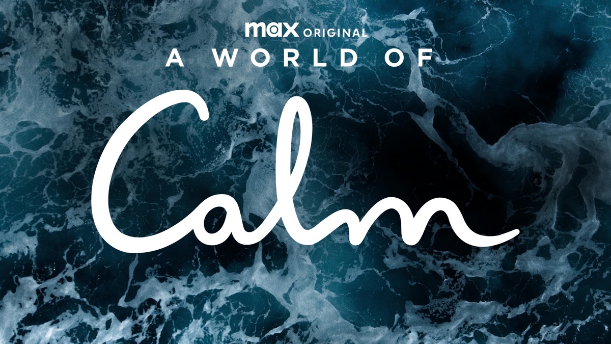 ‎A World of Calm - Apple TV