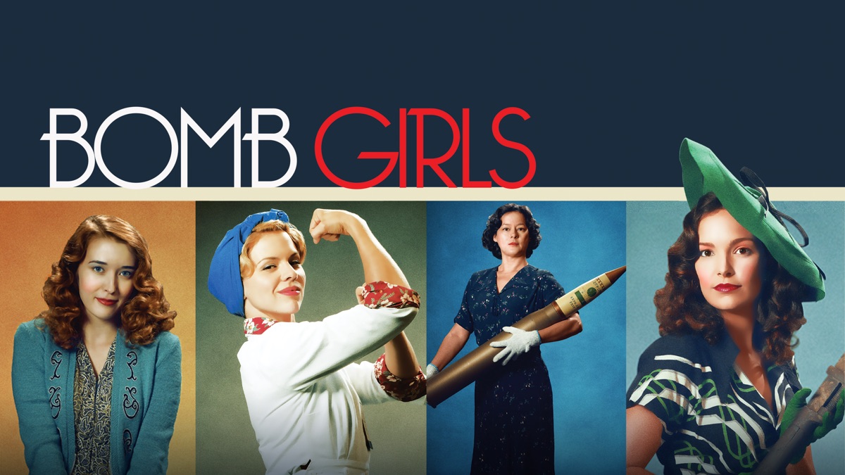 ‎Bomb Girls - Apple TV