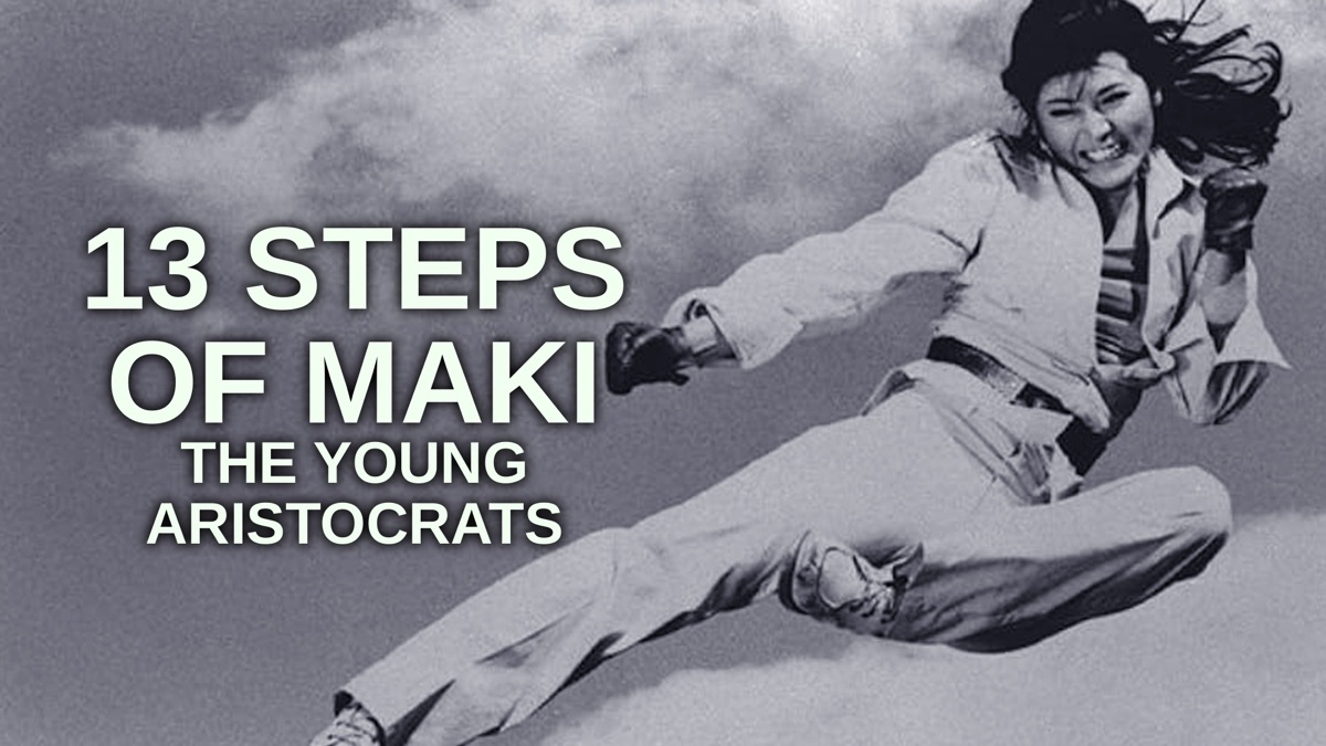 ‎13 Steps of Maki: The Young Aristocrats - Apple TV