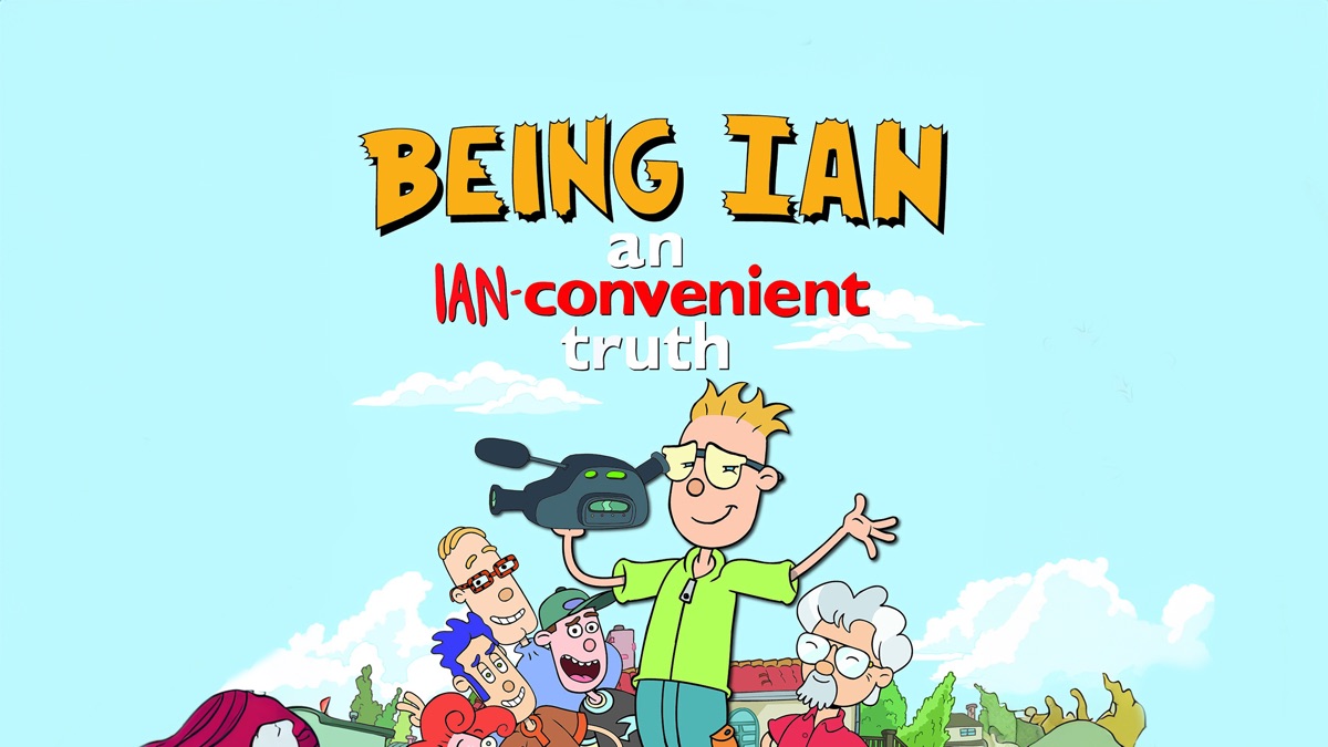 ‎Being Ian: An Ian-Convenient Truth - Apple TV