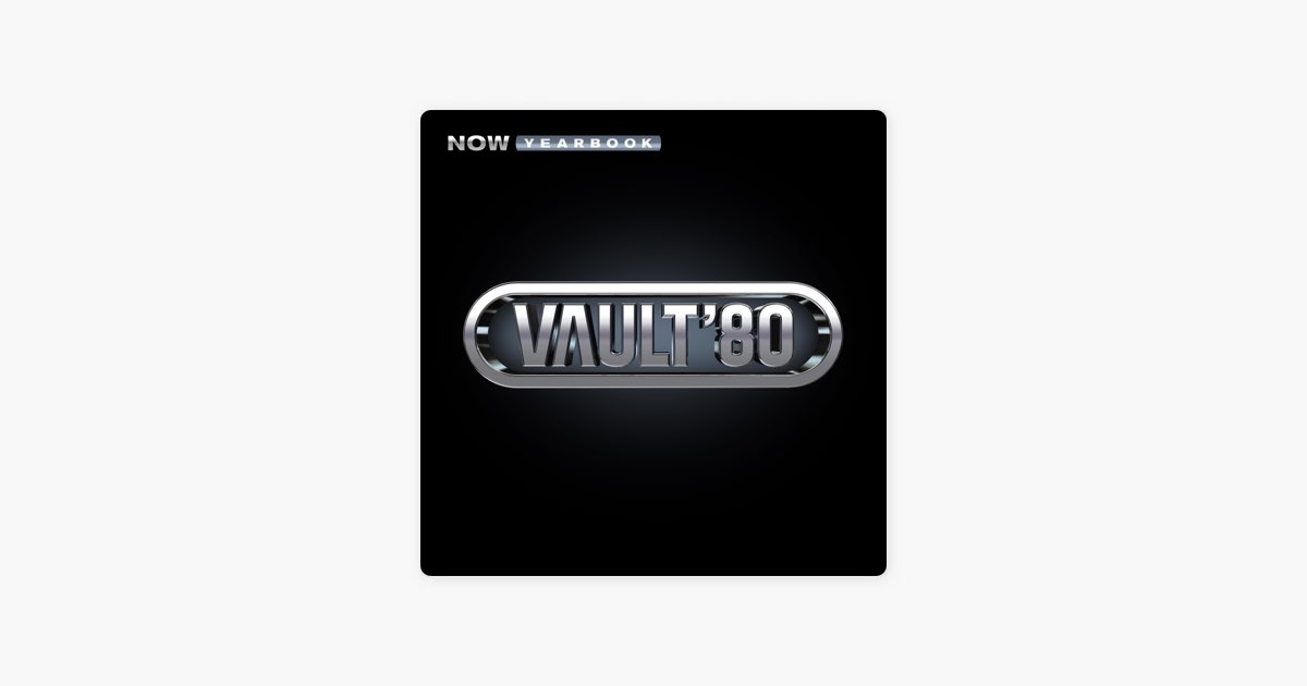 ‎NOW Yearbook - THE VAULT: 1980 by NOW - Apple Music