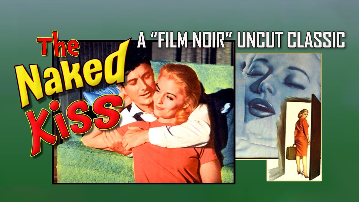 ‎naked Kiss A Film Noir Apple Tv