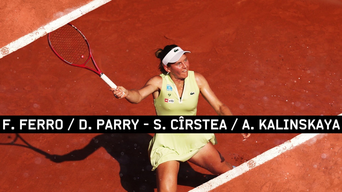 ‎F. Ferro / D. Parry - S. Cîrstea / A. Kalinskaya – Apple TV
