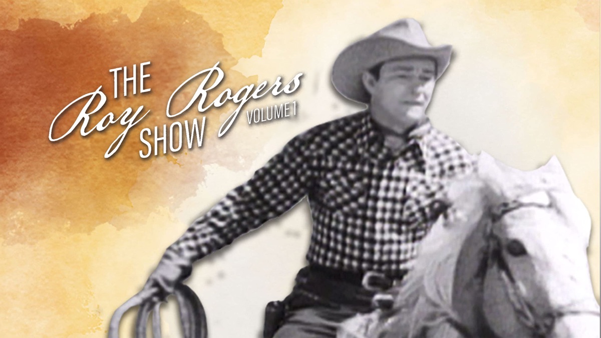 ‎The Roy Rogers Show - Apple TV