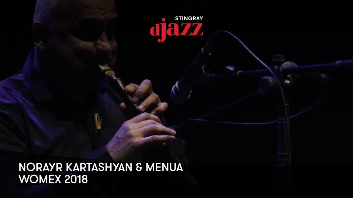 Norayr Kartashyan and Menua - WOMEX 2018 - Apple TV