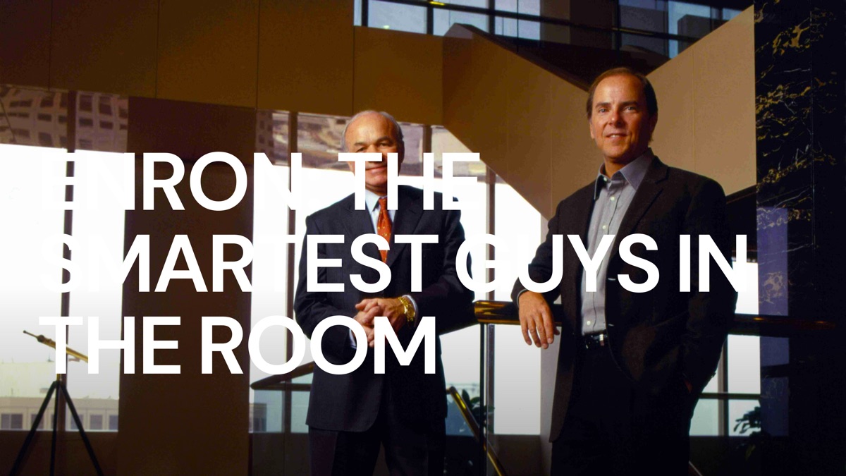 ‎Enron: The Smartest Guys in the Room - Apple TV