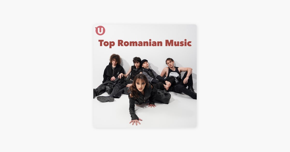 ‎Top Romanian Music by uDiscover Romania - Apple Music