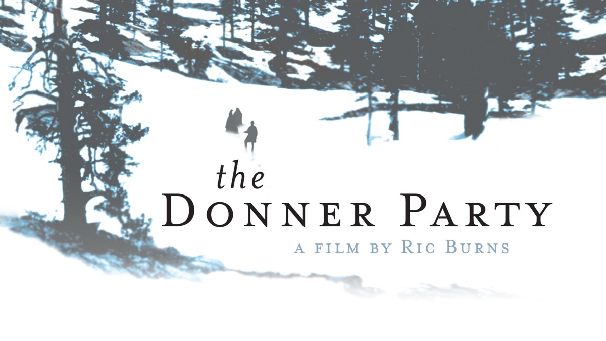 ‎The Donner Party: A Film by Ric Burns - Apple TV