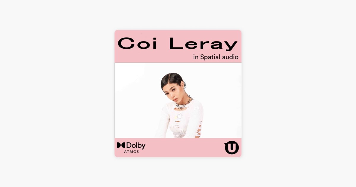 ‎Coi Leray in Spatial Audio by uDiscover - Apple Music