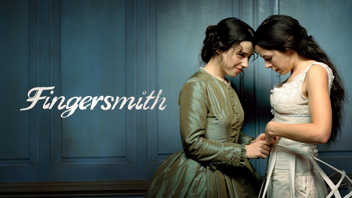 ‎Fingersmith - Apple TV