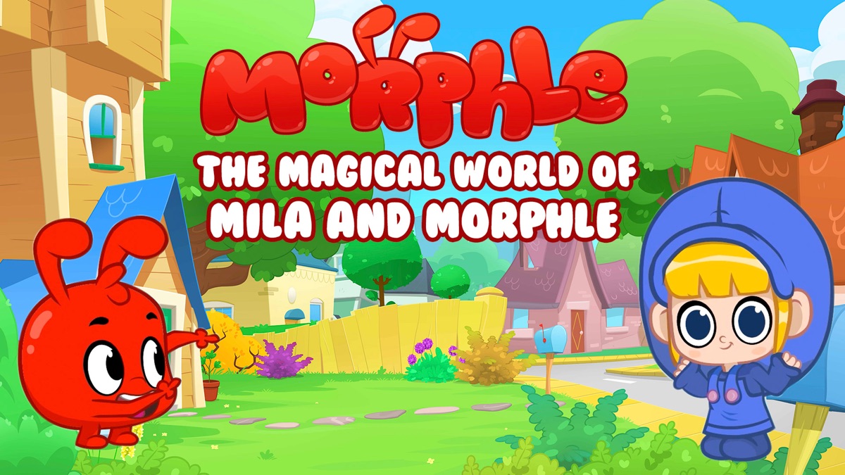 Morphle - The Magical World of Mila and Morphle | Apple TV