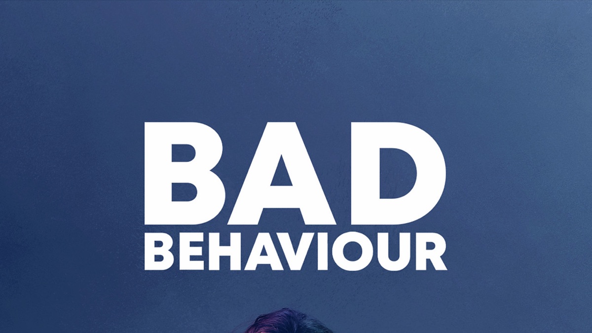 ‎Bad Behaviour - Apple TV
