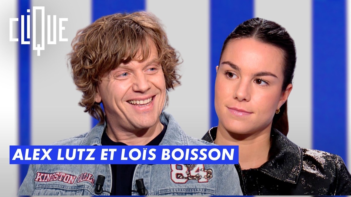 ‎Alex Lutz et Loïs Boisson - Emission du 02 déc. 2025 - Clique - Apple ...