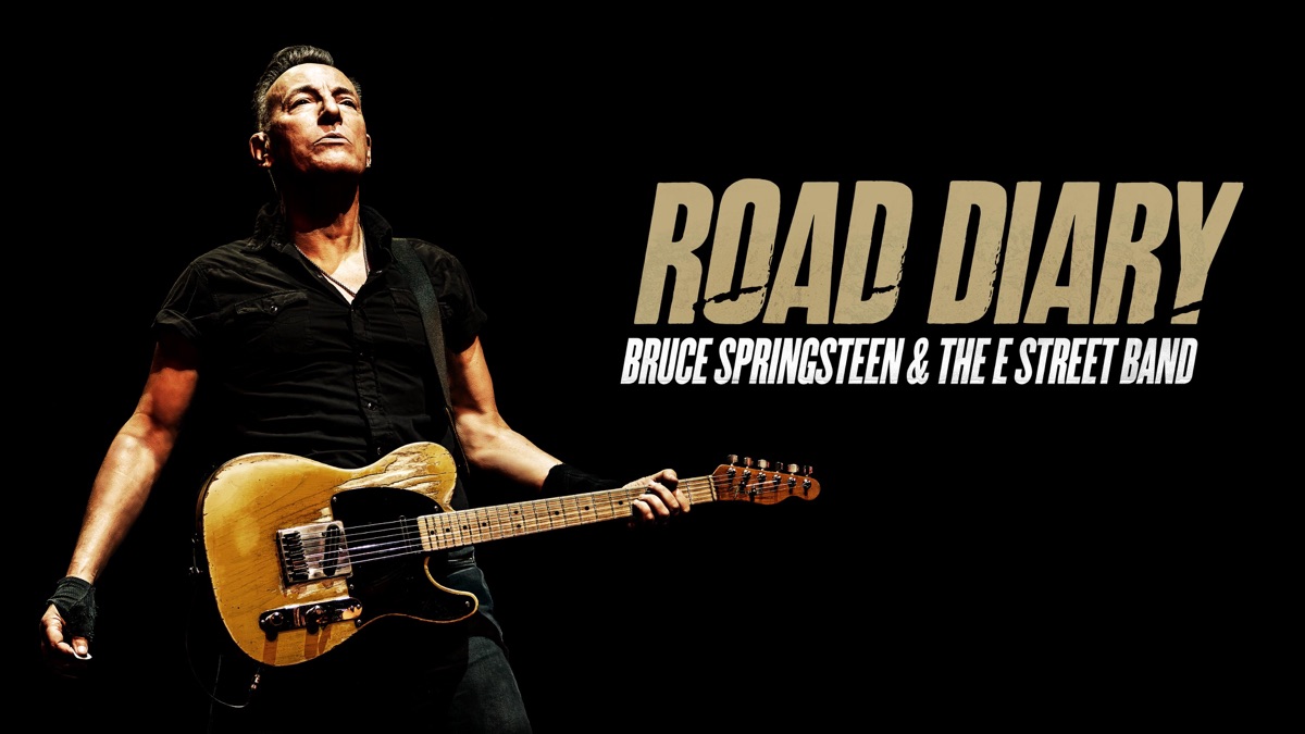 ‎Road Diary: Bruce Springsteen and the E Street Band - Apple TV