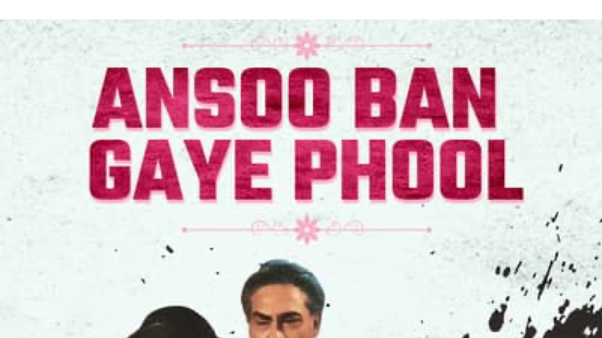 ‎Ansoo Ban Gaye Phool - Apple TV