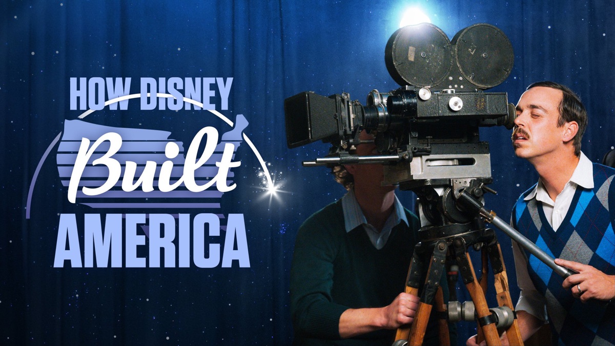 ‎How Disney Built America - Apple TV