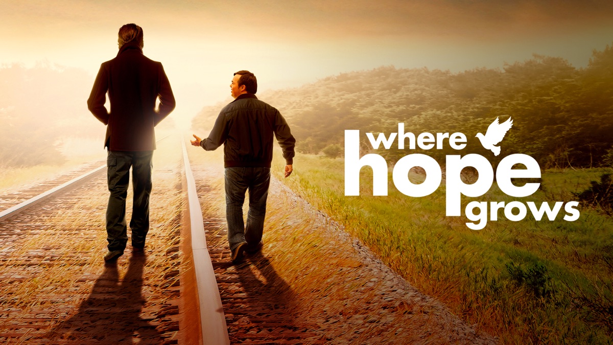 ‎Where Hope Grows - Apple TV