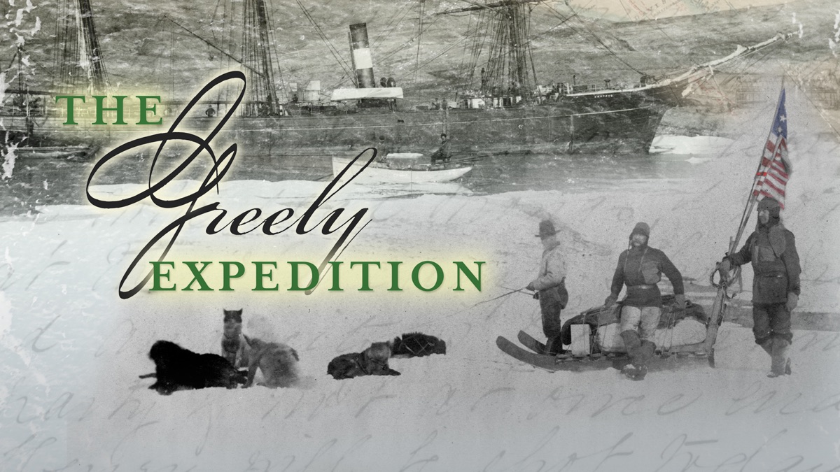 ‎The Greely Expedition - Apple TV