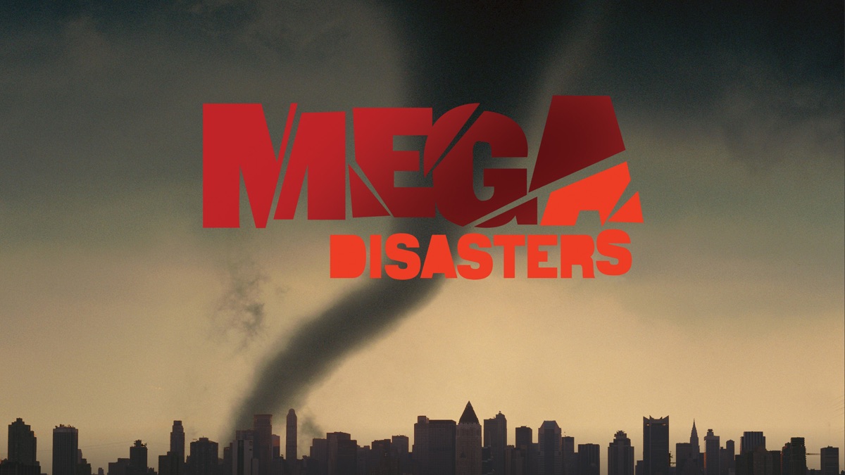 Mega Disasters | Apple TV