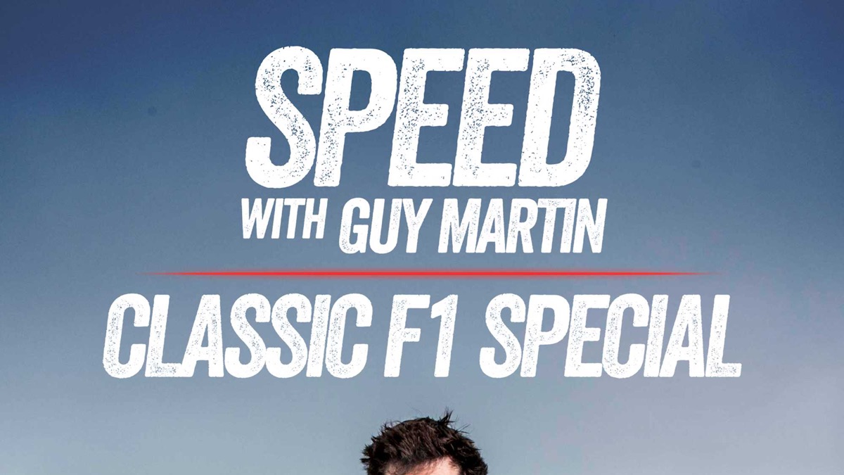 ‎Speed with Guy Martin: Classic F1 Special - Apple TV