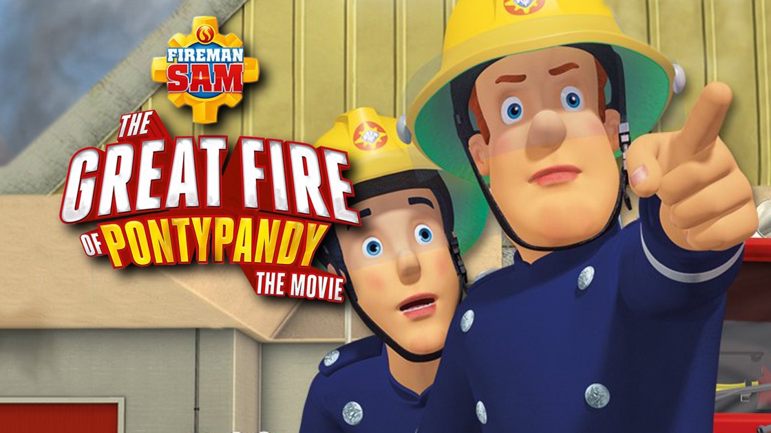 Fireman Sam, The Great Fire of Pontypandy on Apple TV