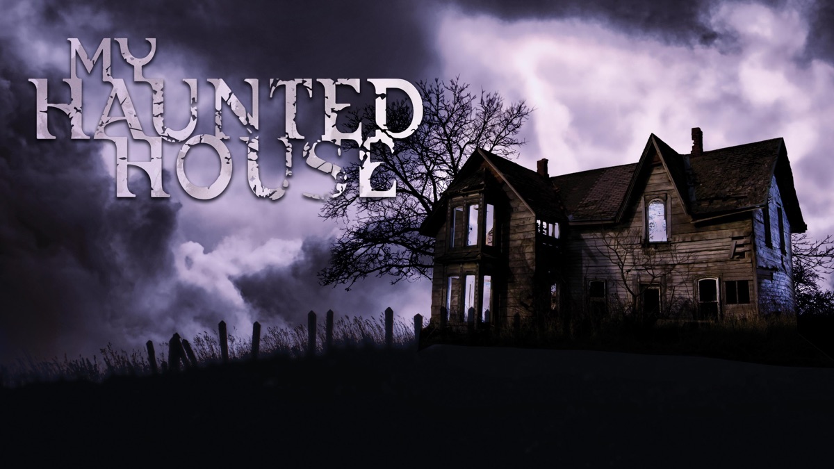 ‎My Haunted House - Apple TV