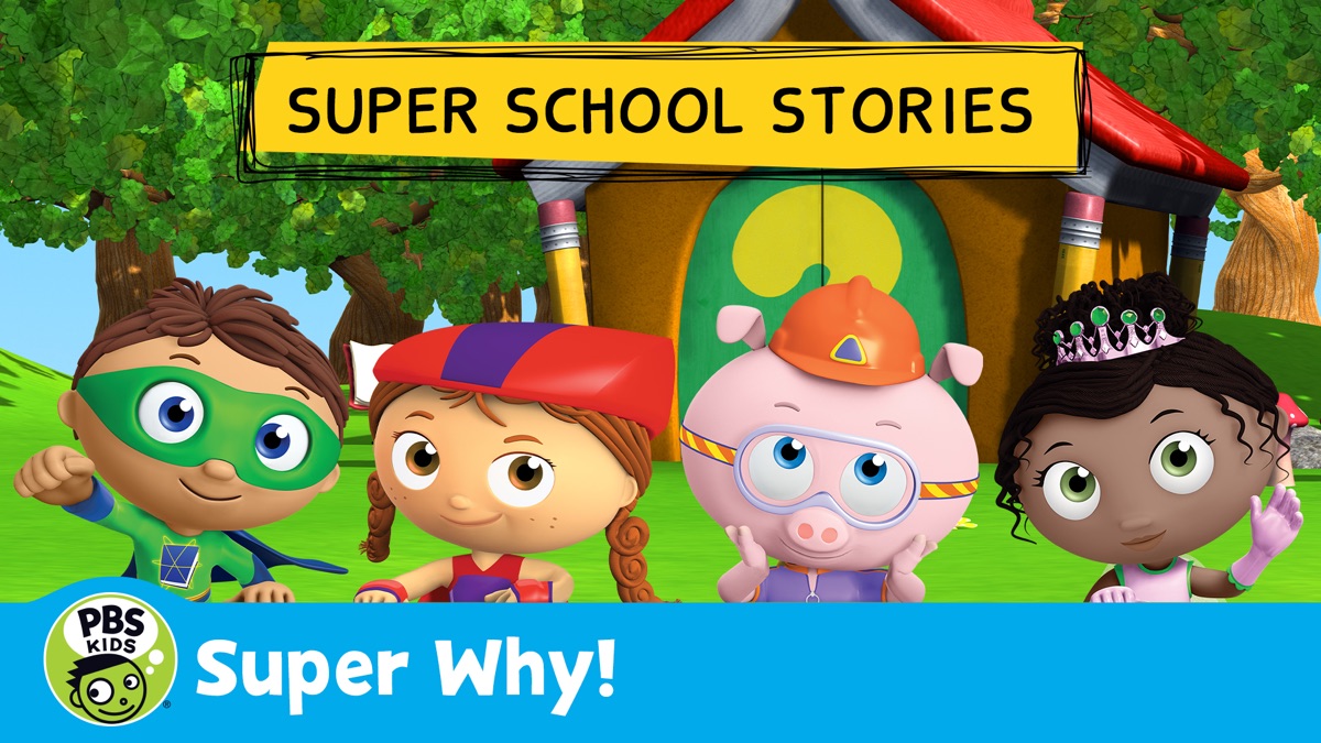 Super WHY!: Super School Stories - Apple TV