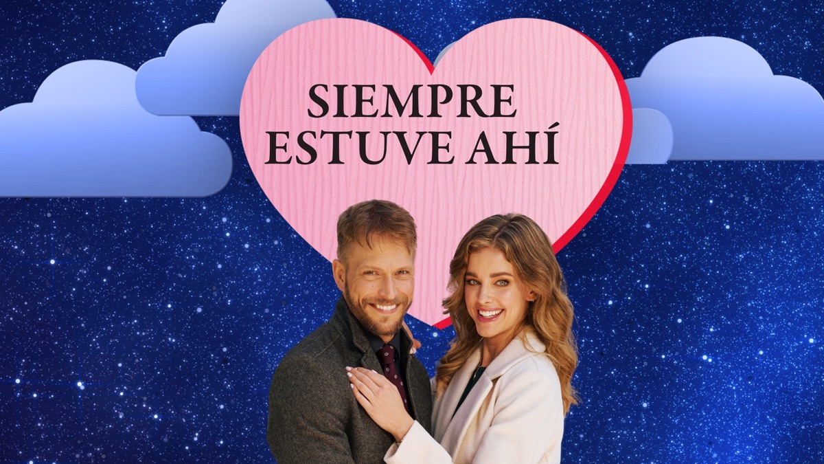 ‎Siempre estuve ahí - Apple TV