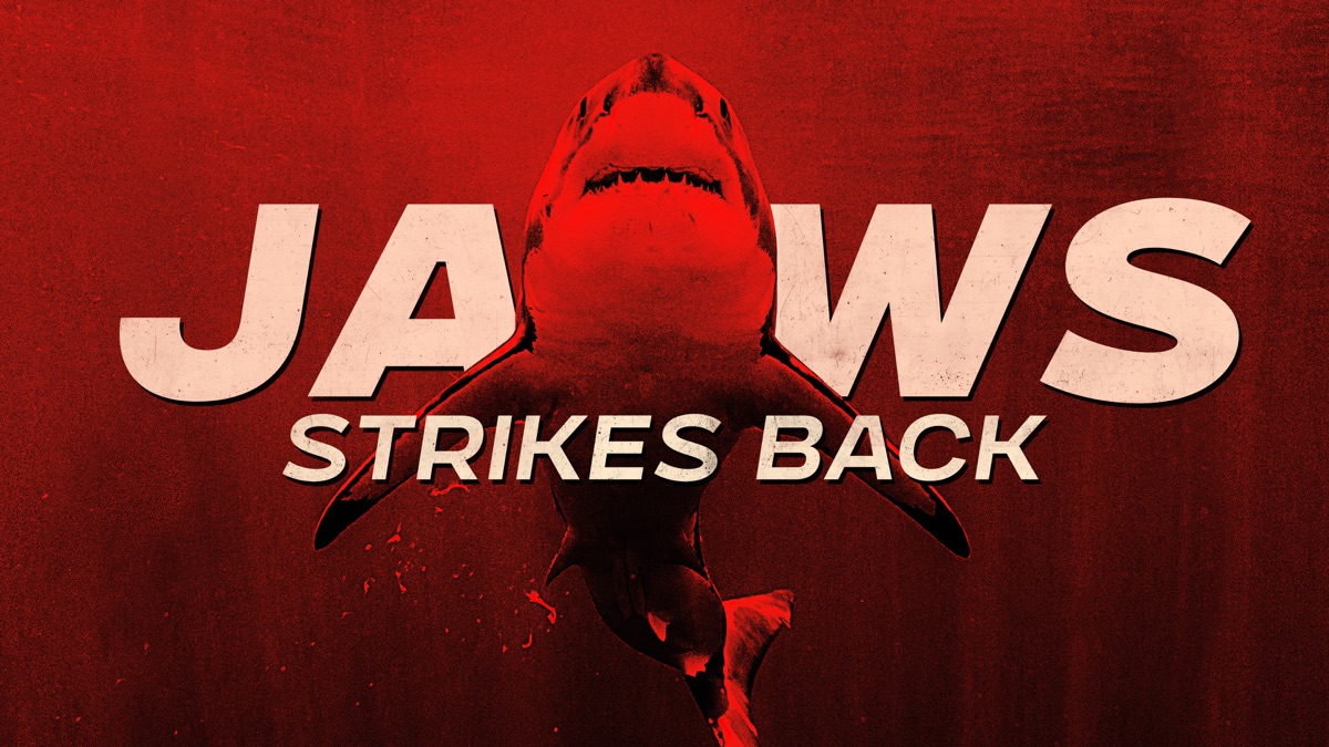 Jaws Strikes Back - Jaws Strikes Back - Apple TV