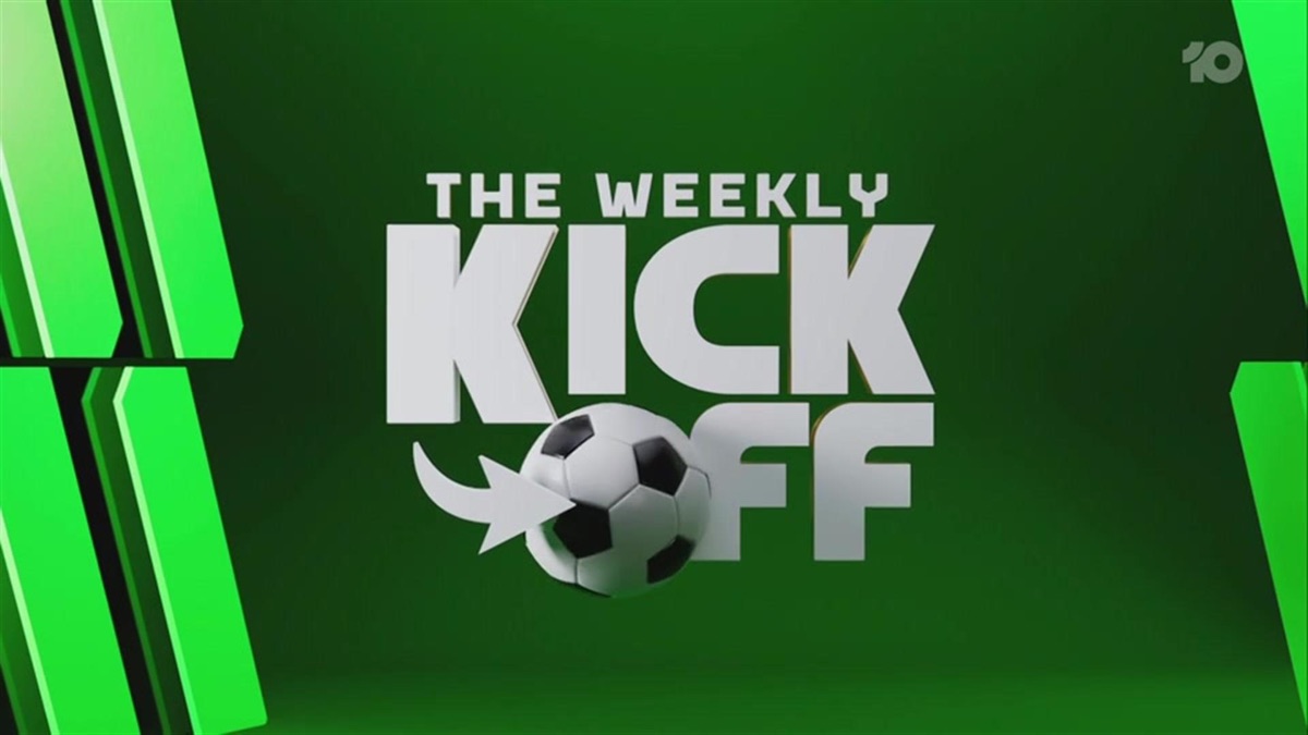 ‎Episode 6 – The Weekly Kick-Off (Season 2, Episode 6) - Apple TV (AU)