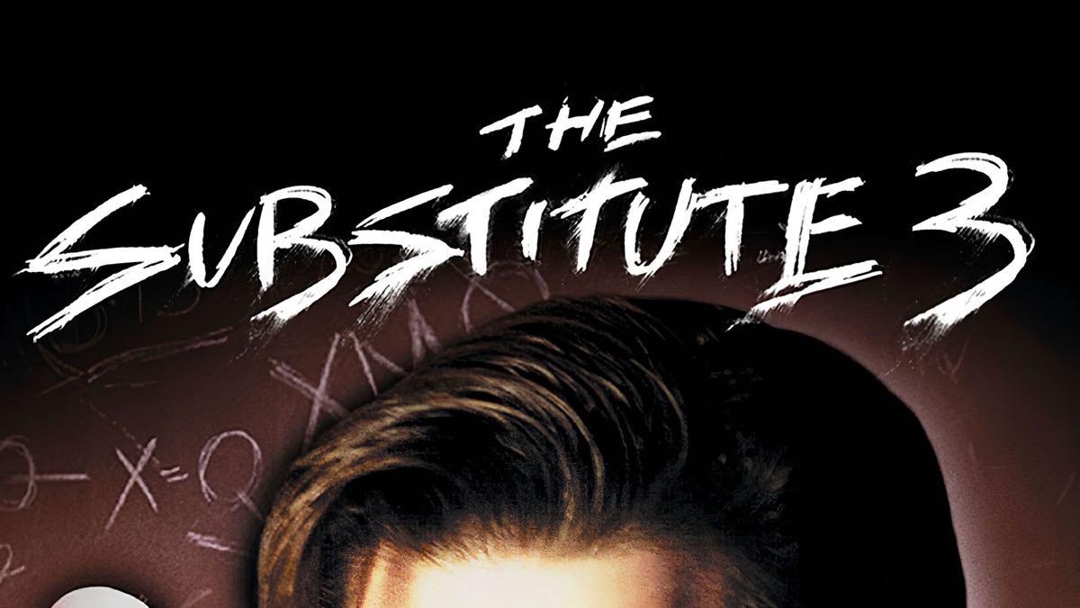 ‎The Substitute 3: Winner Takes All - Apple TV