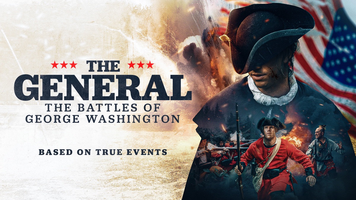 The General: The Battles of George Washington - Apple TV (UK)