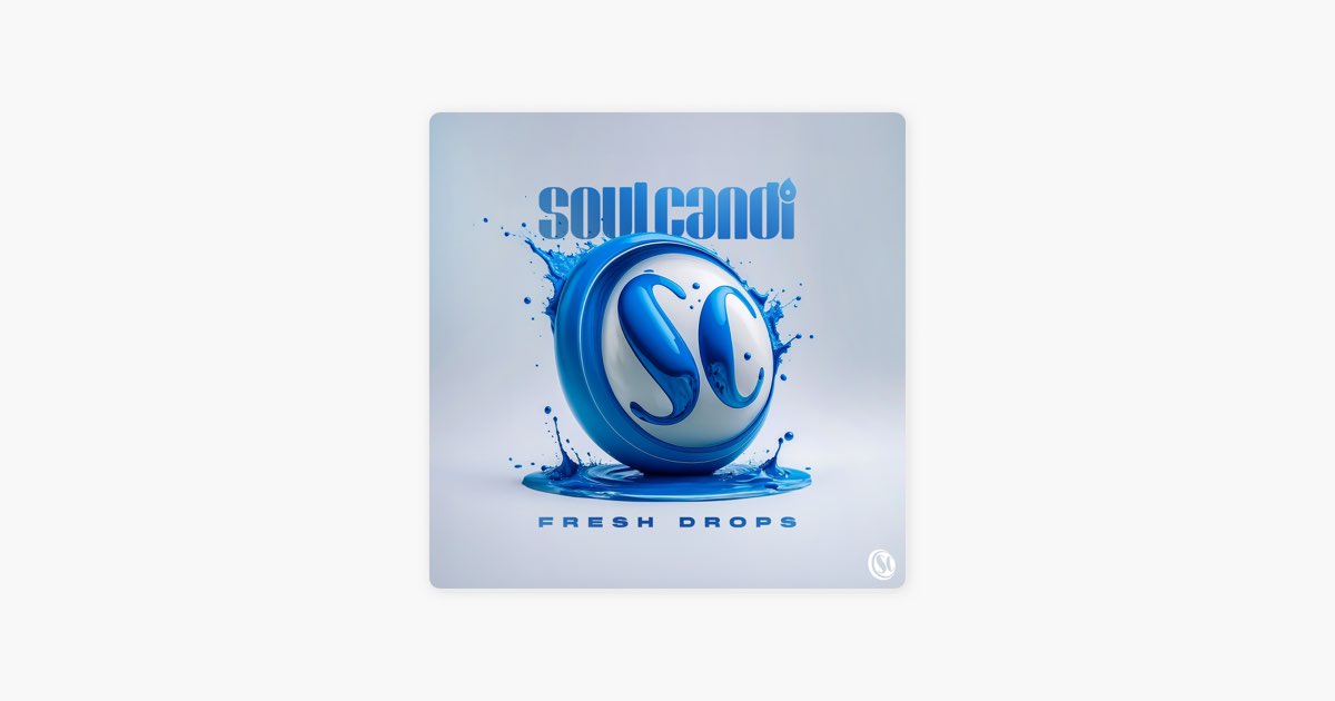 ‎Soul Candi: Fresh Drops by Soul Candi - Apple Music