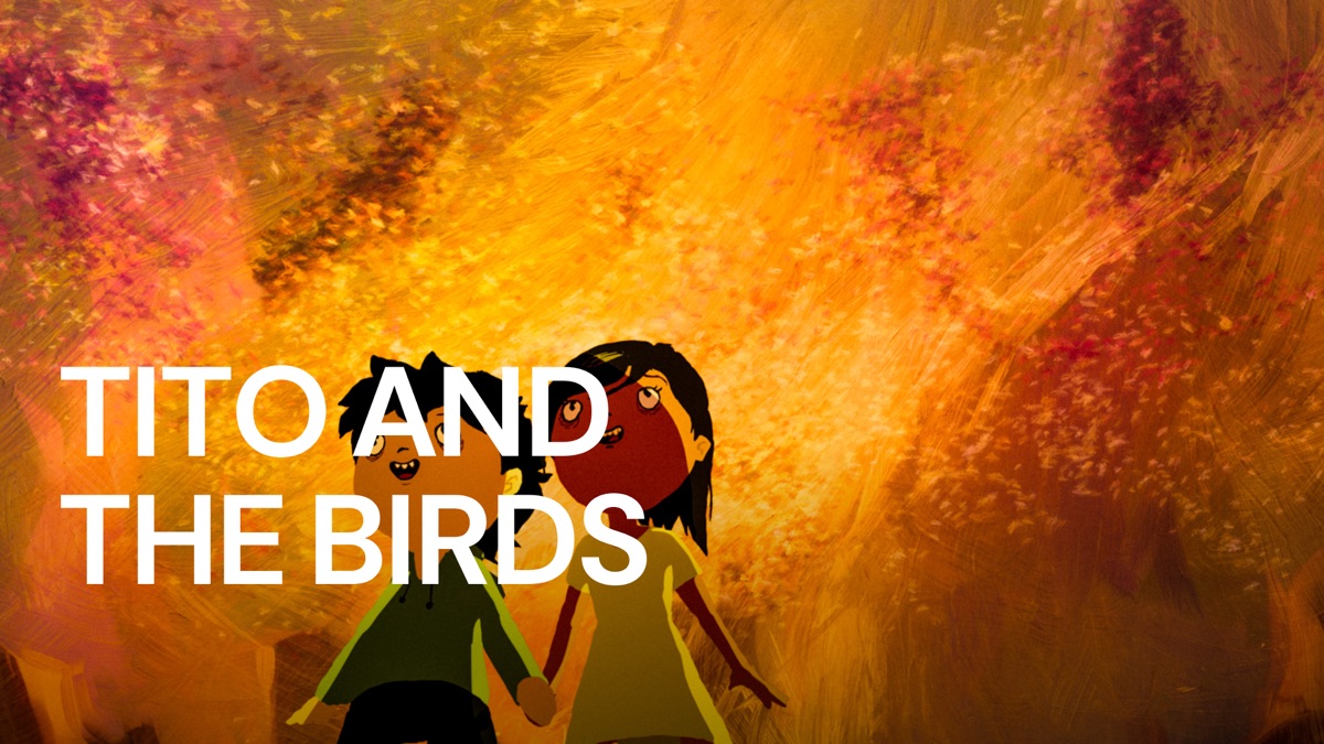 Tito and the Birds - Apple TV