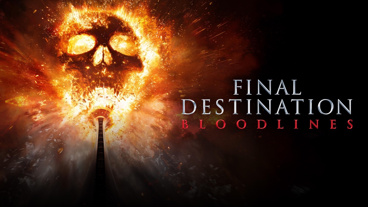 â žfinal Destination Bloodlines Apple Tv