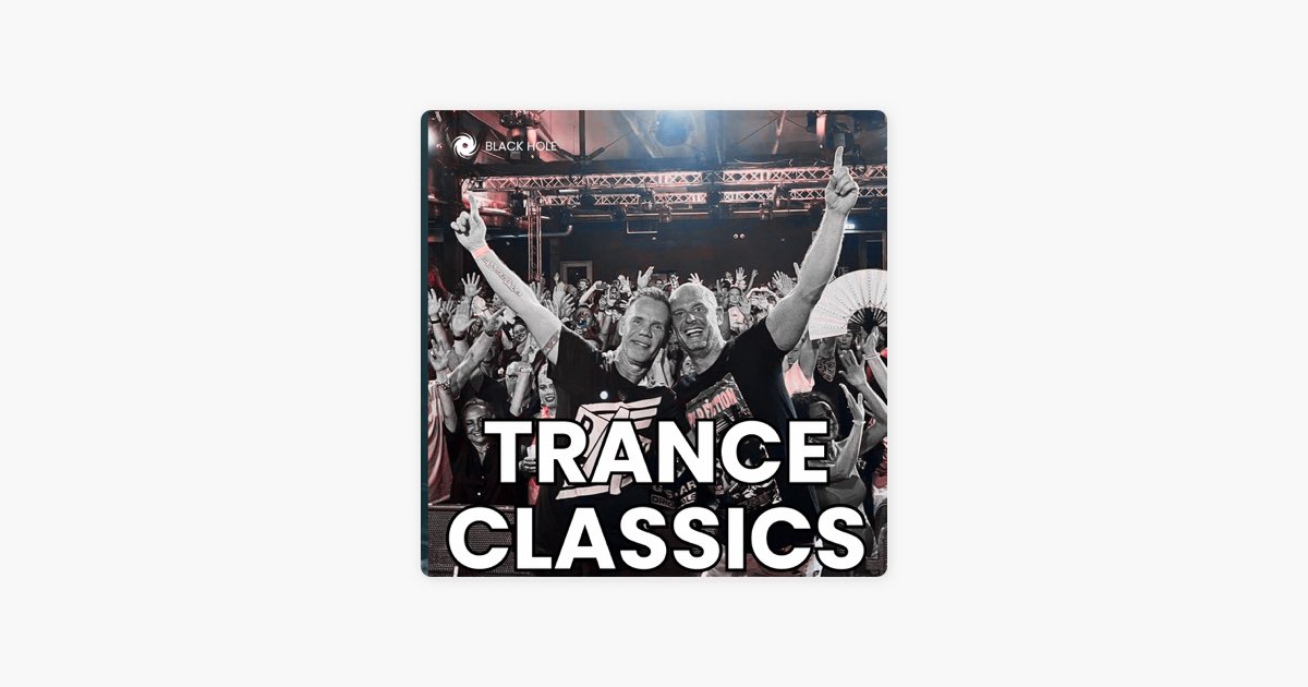 ‎Trance Classics by Black Hole Recordings - Apple Music