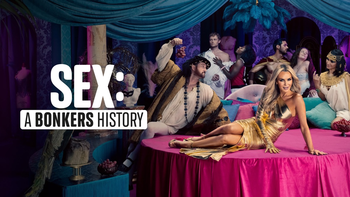 ‎SEX: A Bonkers History - Apple TV