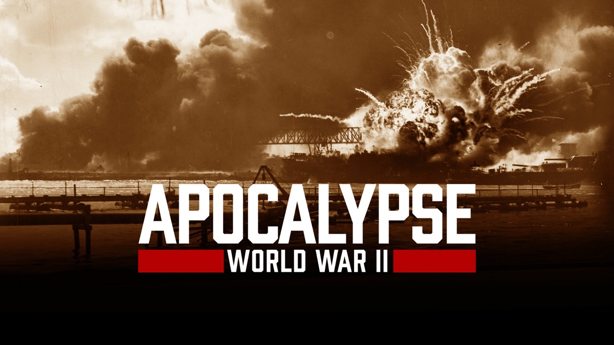 ‎Apocalypse: The Second World War - Apple TV