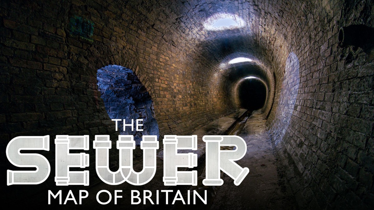 ‎The Sewer Map of Britain - Apple TV