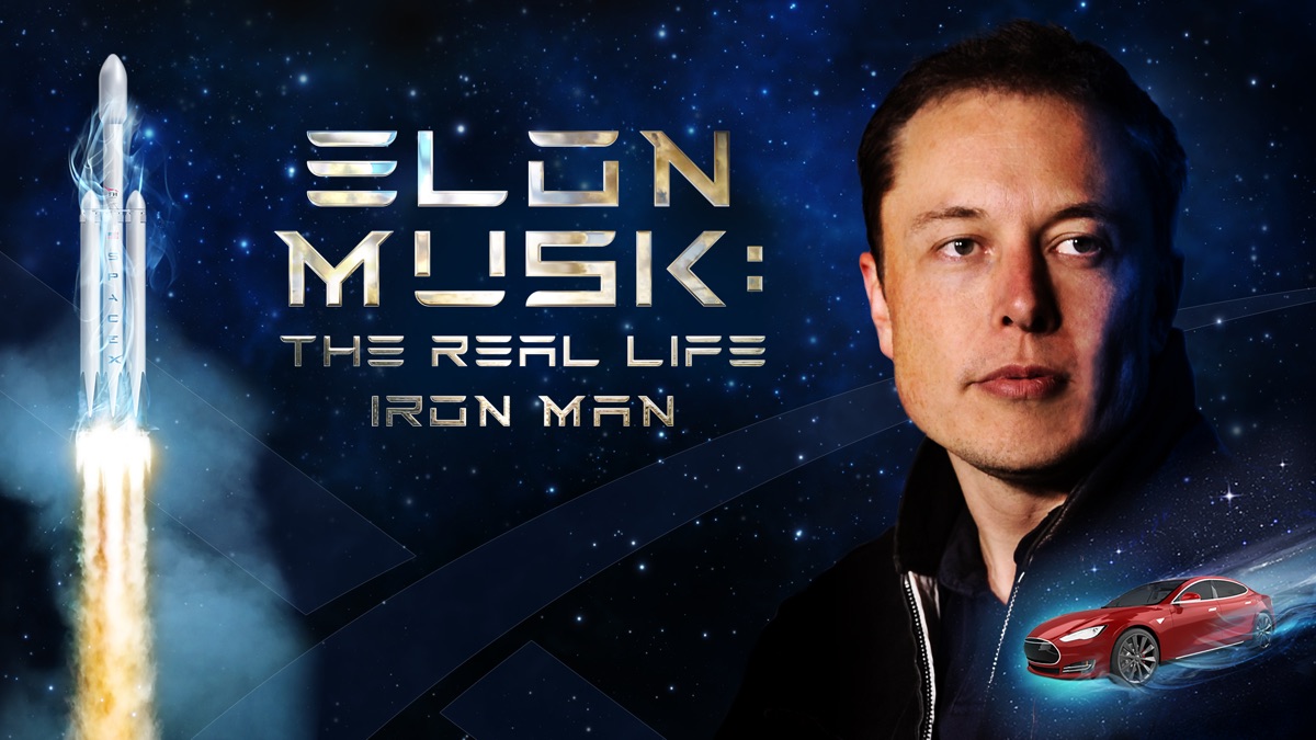 ‎Elon Musk: The Real Life Iron Man - Apple TV